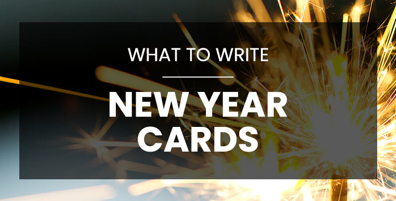 What to Write in New Years Card - Greetings, Messages & Best Wishes ...