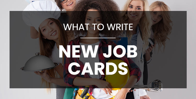 Top Things to Write in A New Job Card– HeyChimp