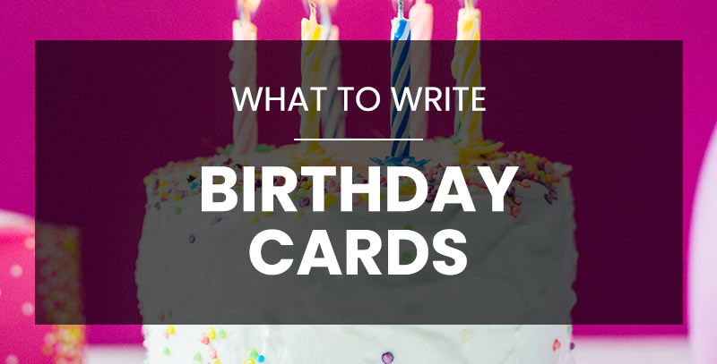 What to Write in a Birthday Card: The Best Messages and Quotes | Hey ...