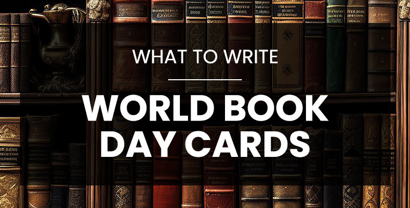 What to Write in a World Book Day Card: Chapter One– HeyChimp