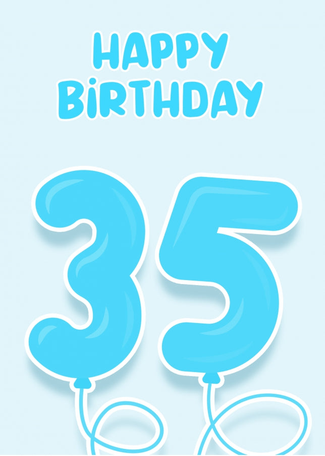 35th Birthday Card for Him - Blue Balloons for 35 Year Old Male– HeyChimp
