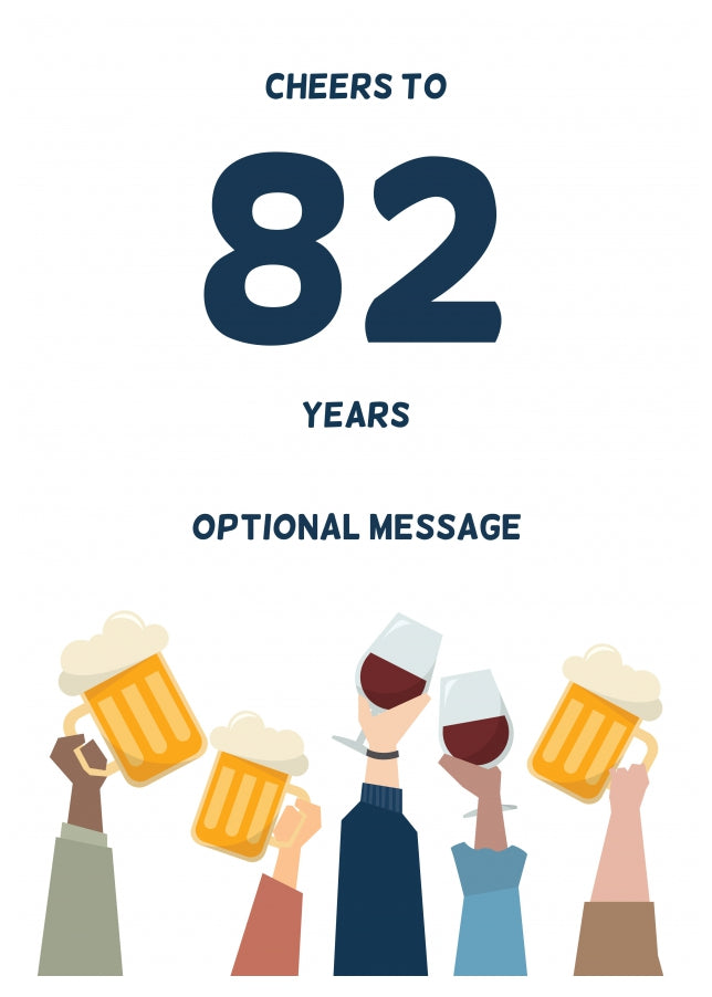 Fun 82nd Birthday Card - Cheers to 82 Years!– HeyChimp