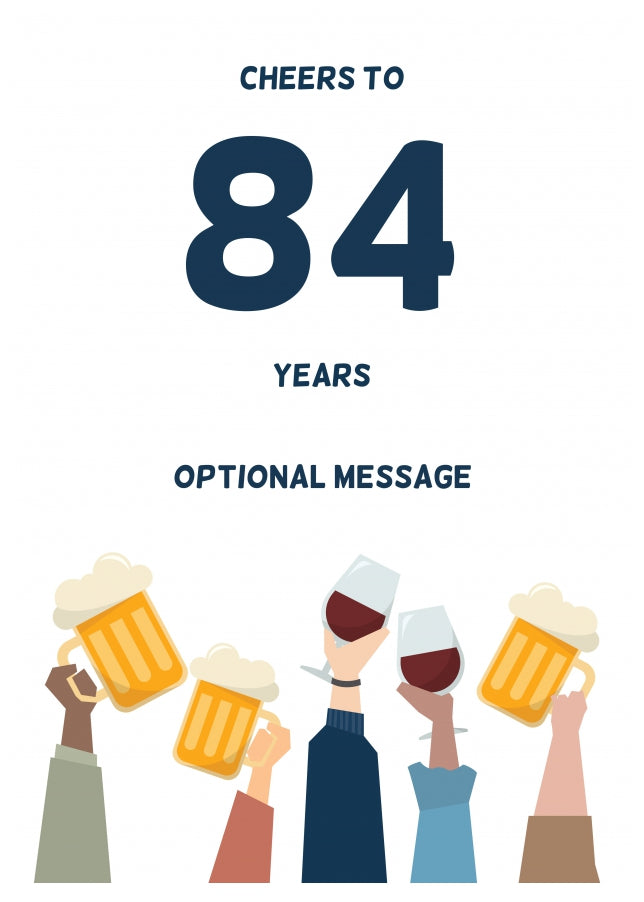Fun 84th Birthday Card - Cheers to 84 Years!– HeyChimp