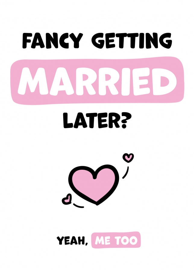 Groom Gifts From Bride - Fancy Getting Married Later Card– HeyChimp