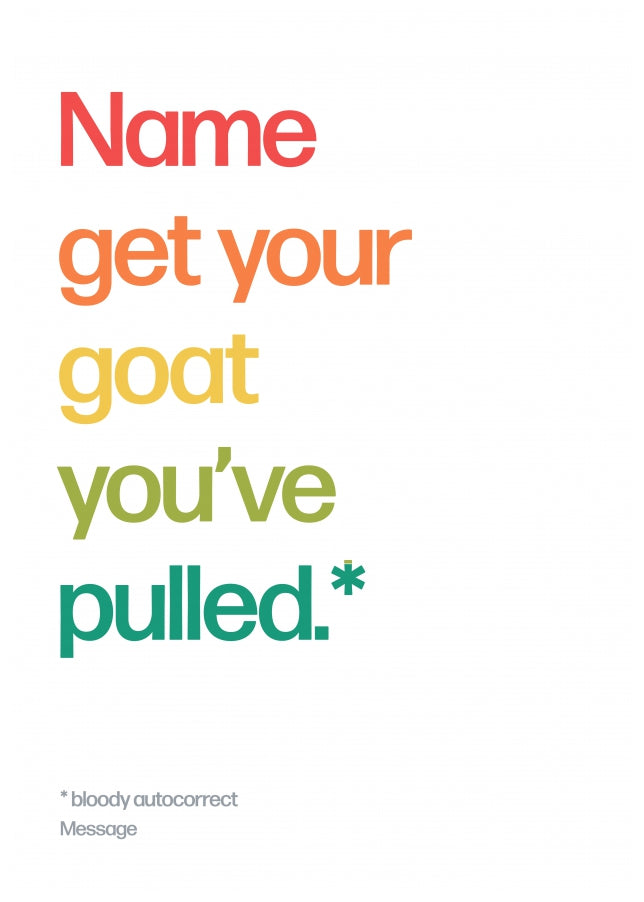 Personalised Get Your Goat Card– HeyChimp