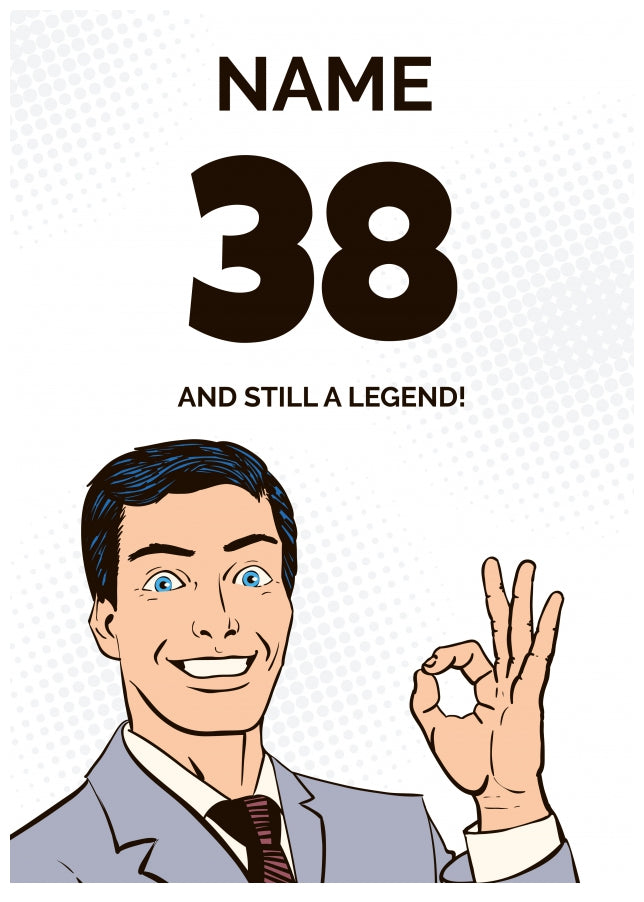 Happy 38th Birthday Card - 38 and Still a Legend!– HeyChimp