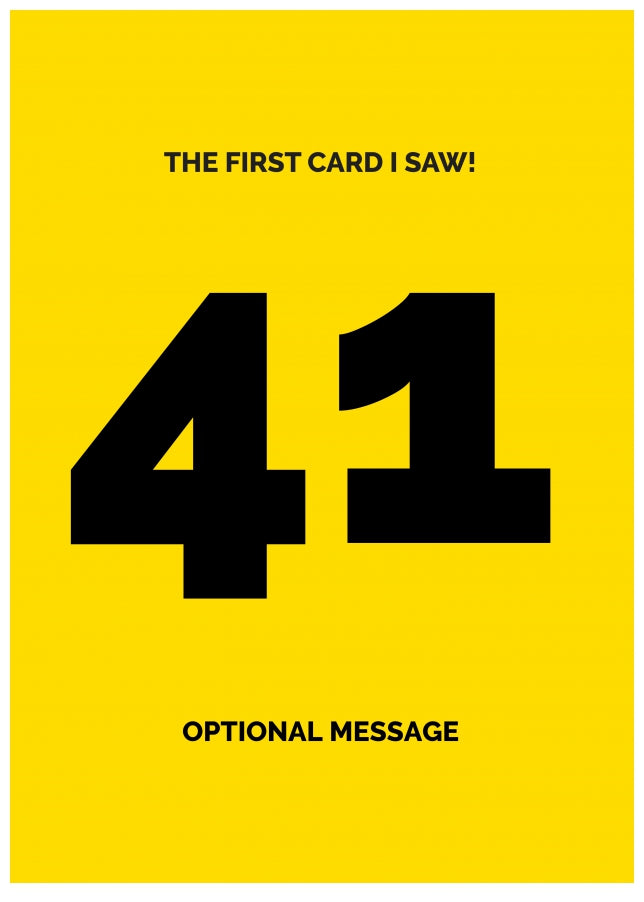 Happy 41st Birthday Card - First Card I Saw!– HeyChimp