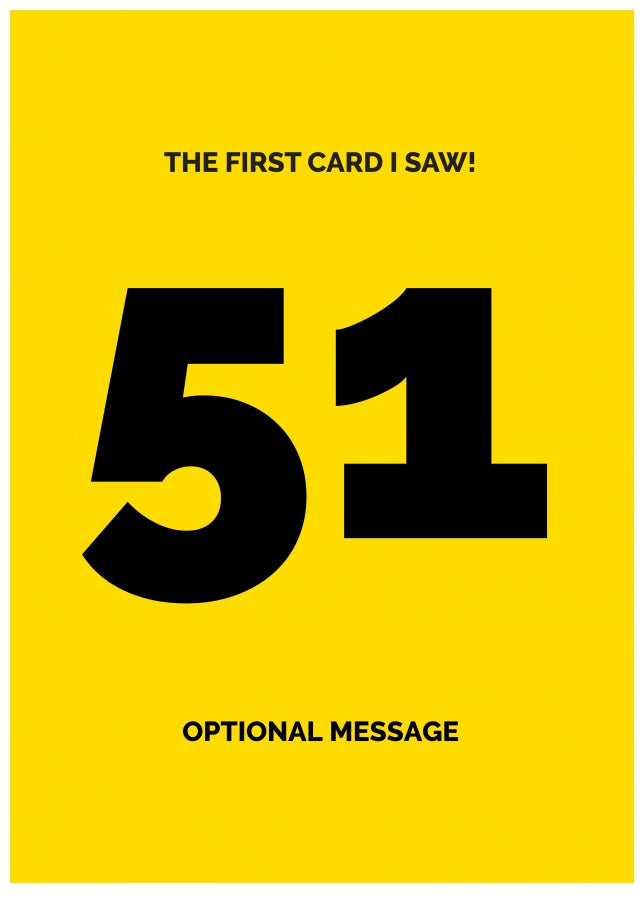 Happy 51st Birthday Card - First Card I Saw!– HeyChimp