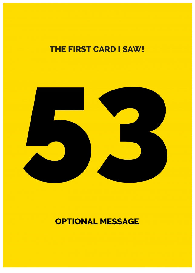 Happy 53rd Birthday Card - First Card I Saw!– HeyChimp