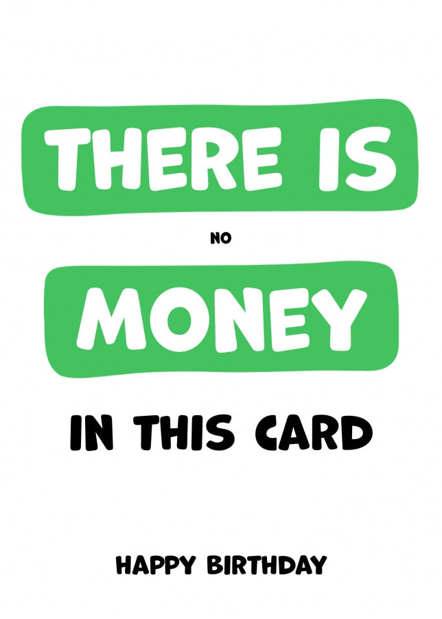 Funny Birthday Card - No Money in this Humorous Birthday Card for Men ...