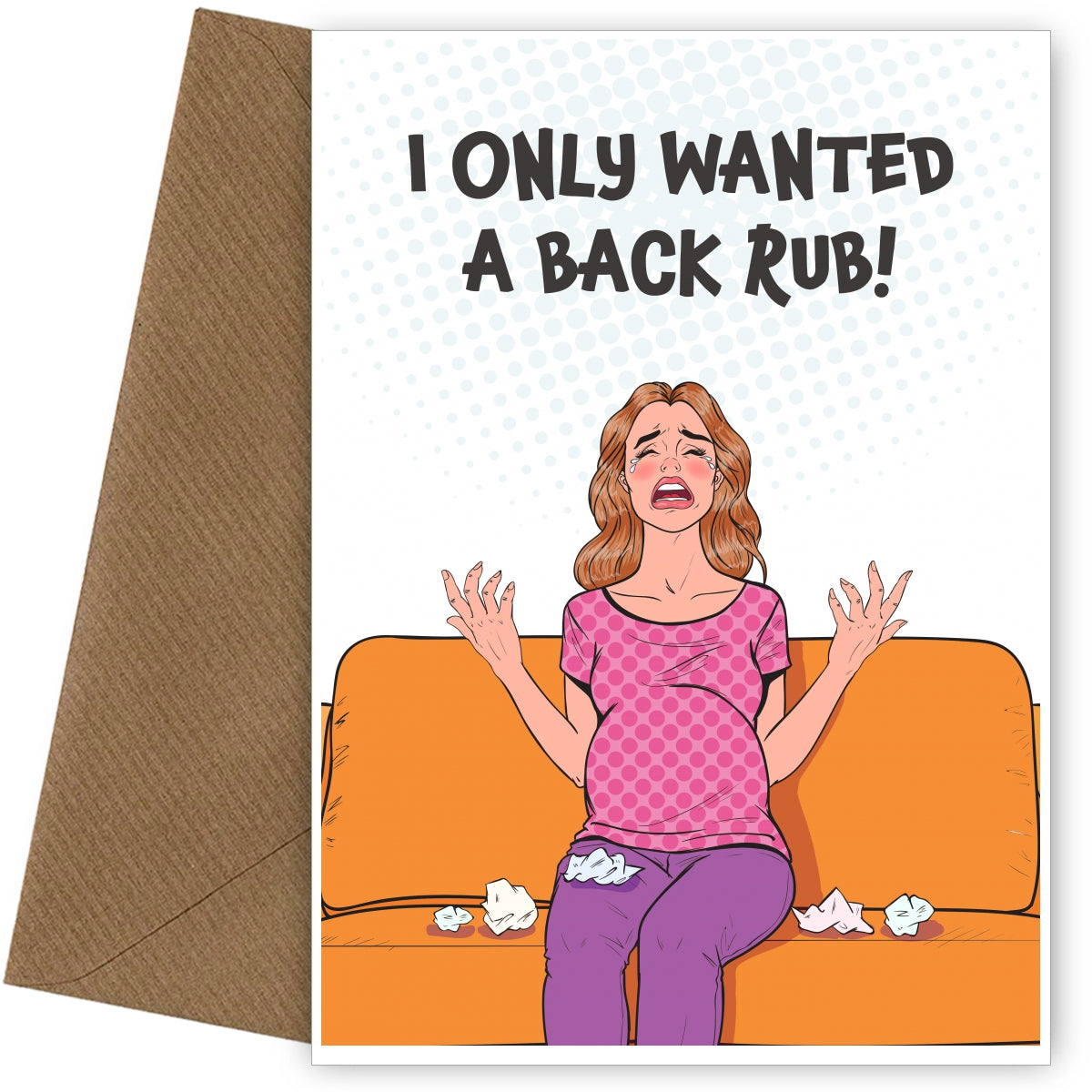 Funny Pregnancy Congratulations Card - I Only Wanted a Back Rub!– HeyChimp