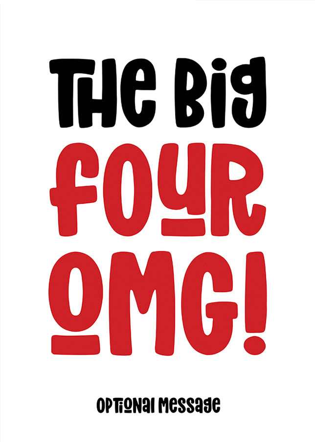 The Big OMG! Funny 40th Birthday Card for Friends